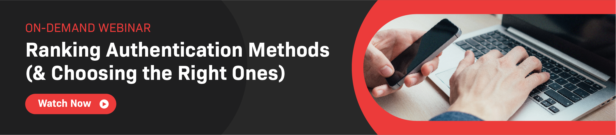 Ranking Authentication Methods Webinar